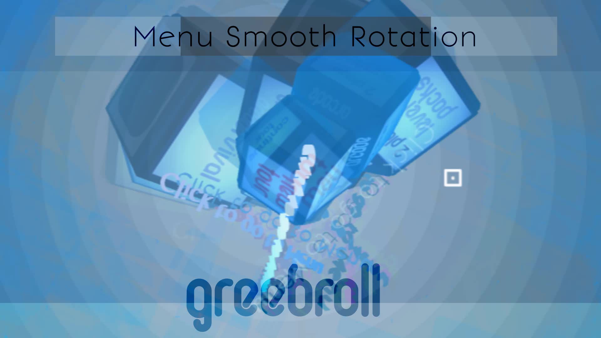 Greebroll Menu Rotation video - Indie DB