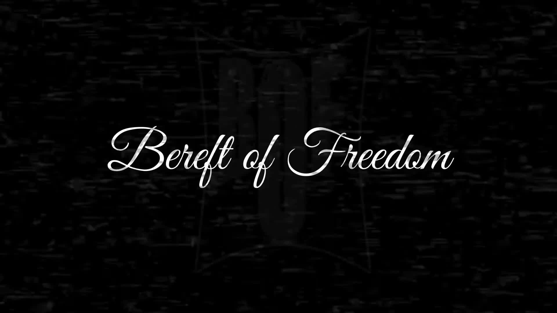 Bereft of Freedom Trailer video - ModDB